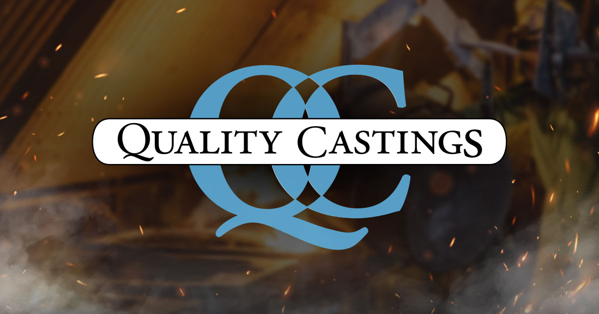 About Us | Quality Castings Foundry