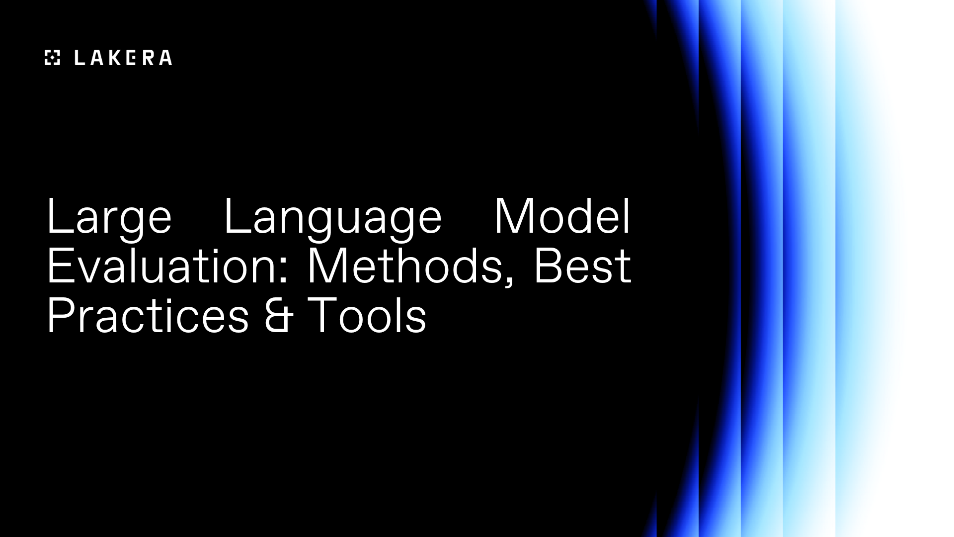 Evaluating Large Language Models: Methods, Best Practices & Tools ...