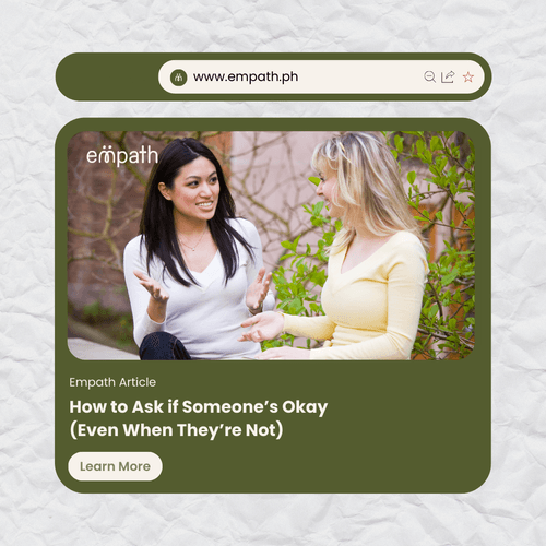 How to Ask if Someone’s Okay (Even When They're Not)