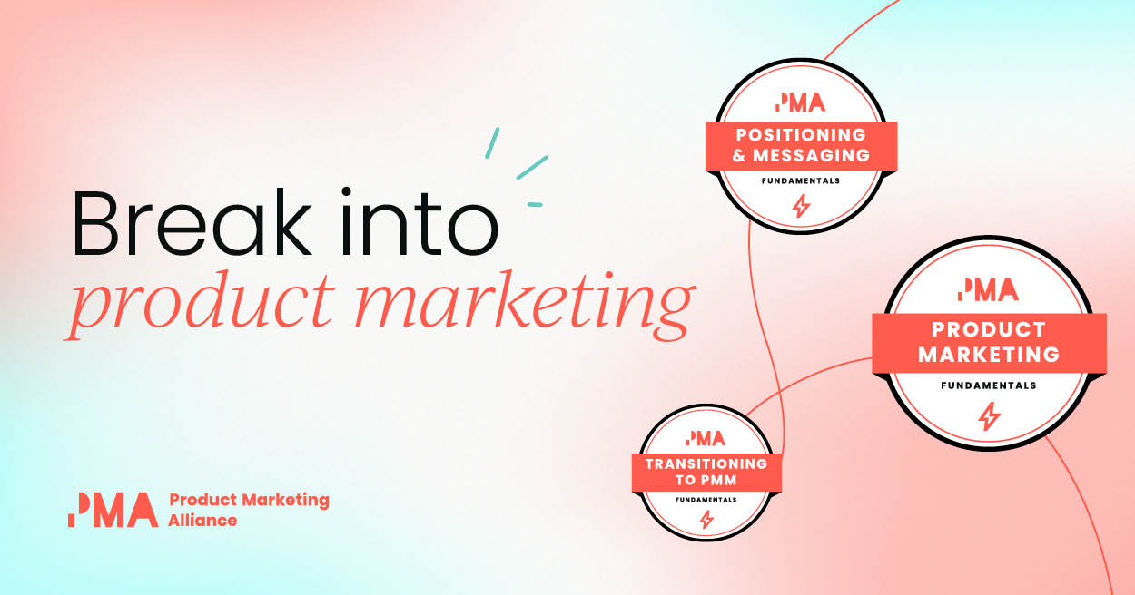 PMA Foundations - Start your product marketing career