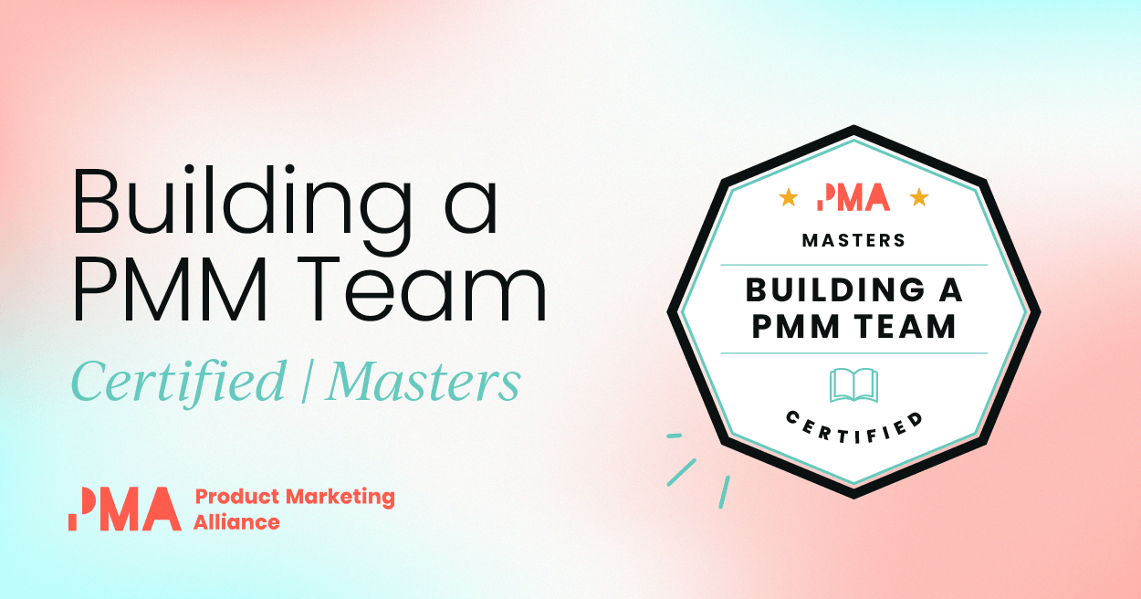 Building a Product Marketing Team Certification - For Marketing Leaders