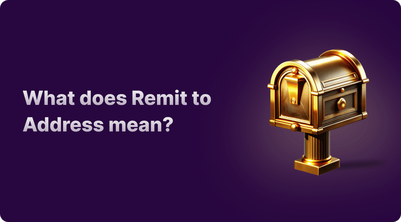 What does Remit to Address mean?