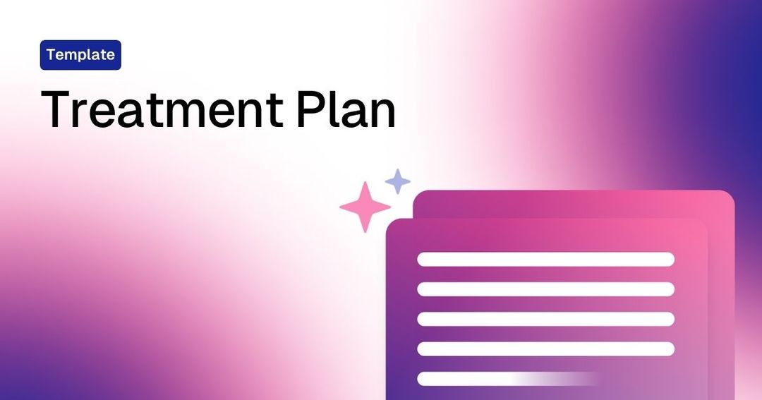Treatment Plan Template with Examples - Heidi Health