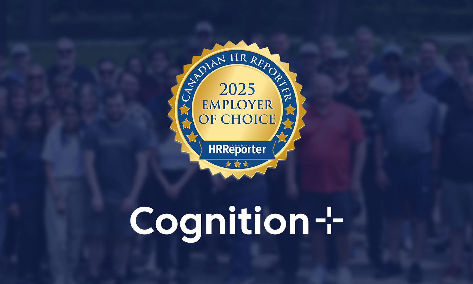 Cognition+ Honoured as Employer of Choice by Canadian HR Reporter