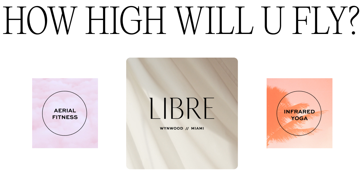 Libre // Aerial Fitness + Hot Pilates