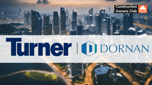 Turner Construction Acquires Dornan: A Strategic Powerhouse