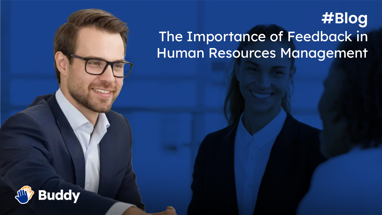 The Importance of Feedback in Human Resources Management | Buddy