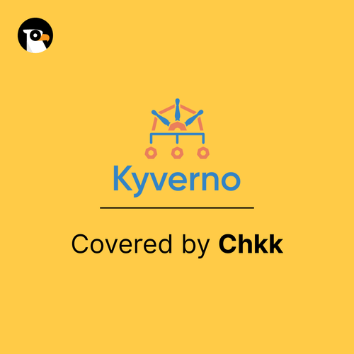 Spotlight: Seamless Kyverno Upgrades with Chkk