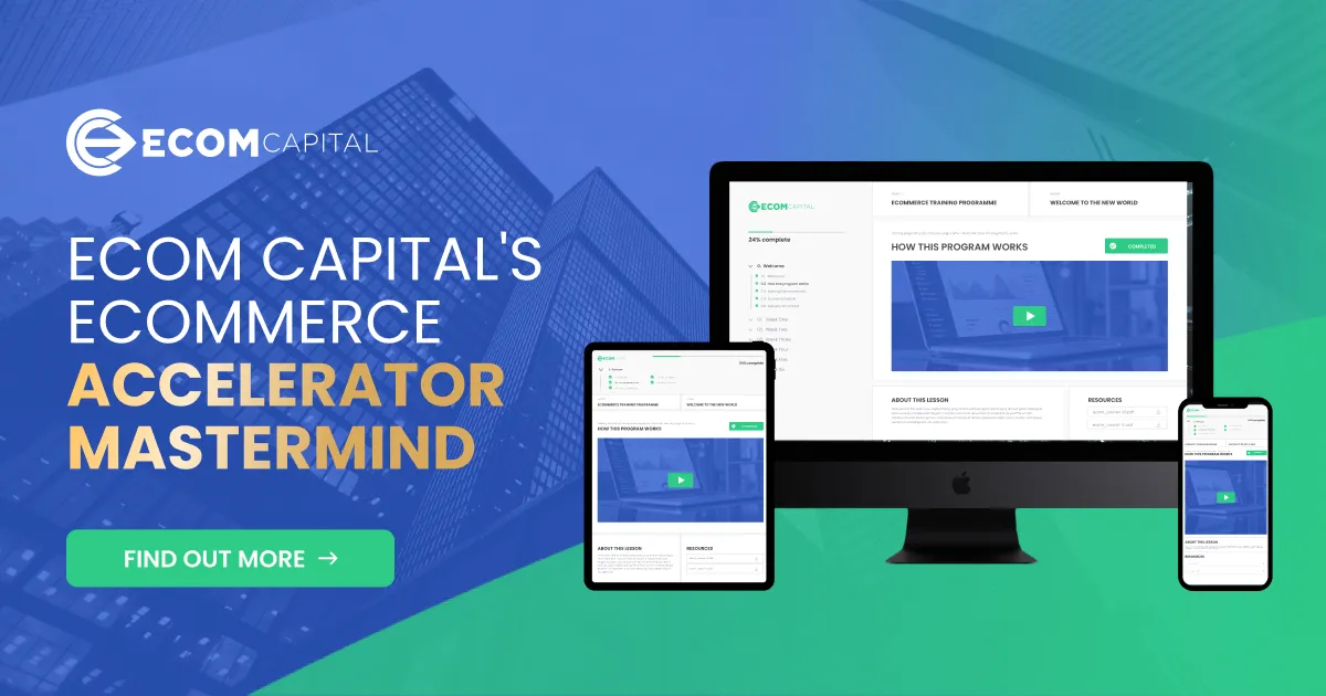 eCommerce Mastermind Program & Coaching | eCom Capital