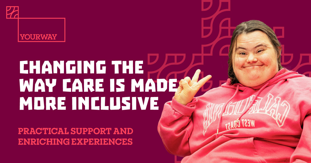 Yourway Support - More Inclusive Care