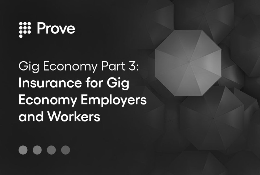 Gig Economy Part 3: Insurance for Gig Economy Employers and Workers