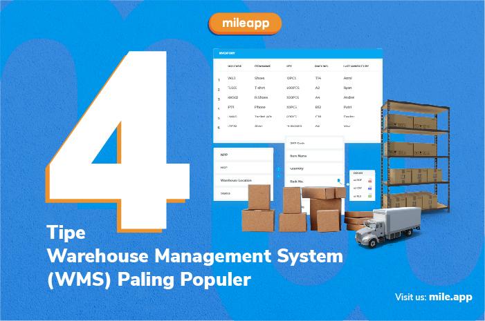 4 Tipe Warehouse Management System (WMS) Paling Populer