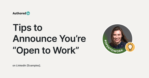5 Tips To Announce You're "Open to Work"