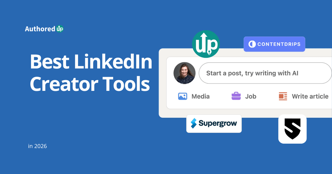 13 Best LinkedIn Creator Tools in 2026