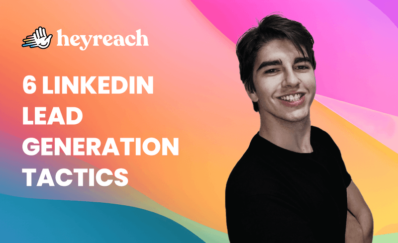 HeyReach Review & Tutorial: How to Scale LinkedIn Outreach