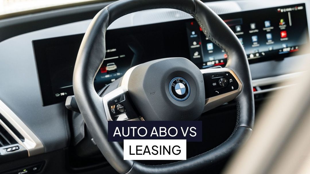 Auto Abo oder Leasing? Für wen lohnt sich was?