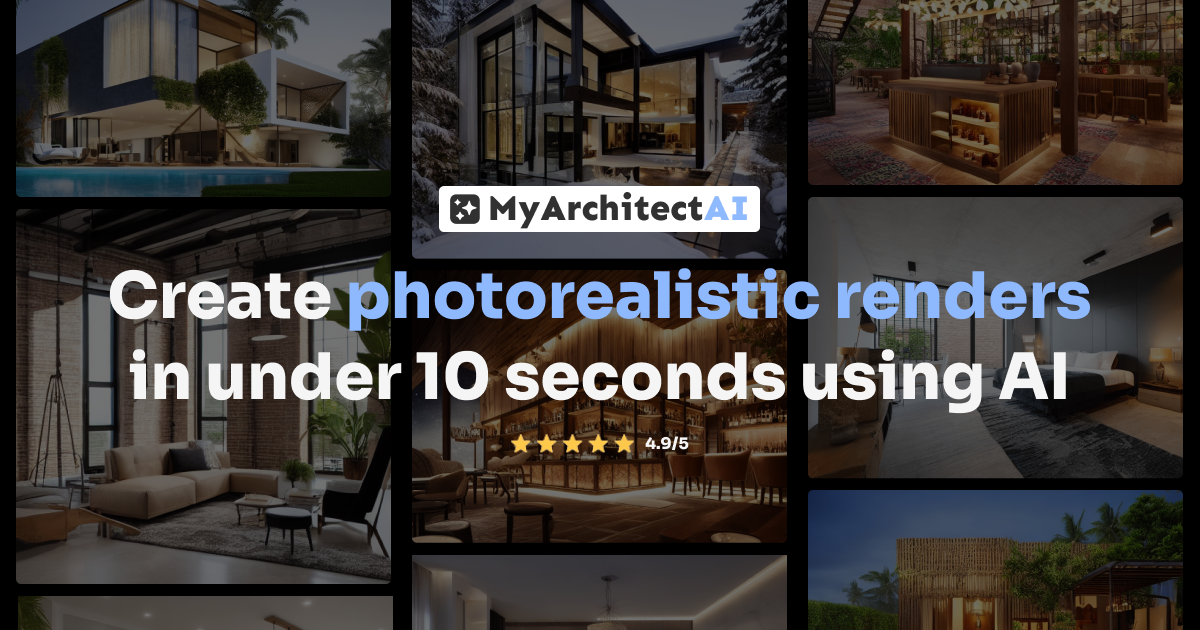 MyArchitectAI | #1 AI Rendering Software | 10 Renders Free