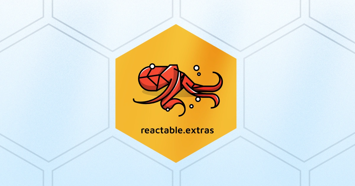 Appsilon - Open Source - reactable.extras
