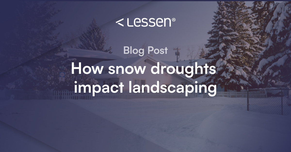 How snow droughts impact landscaping