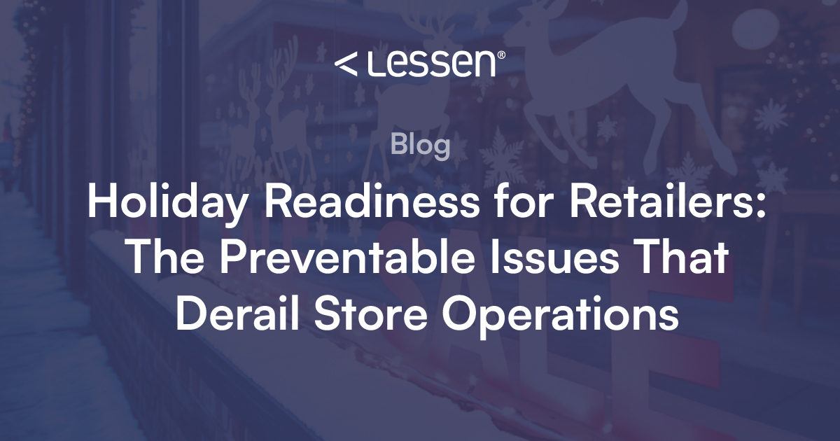 Holiday Readiness for Retailers: The Preventable Issues That Derail ...
