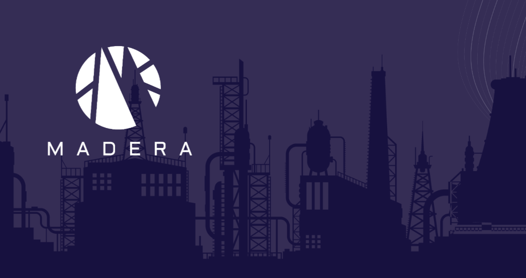 Madera | World-class solutions for real-world needs