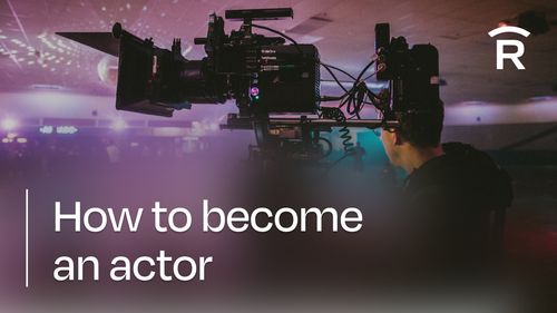 How to Become an Actor in 2024 - Comprehensive Guide by Reelarc