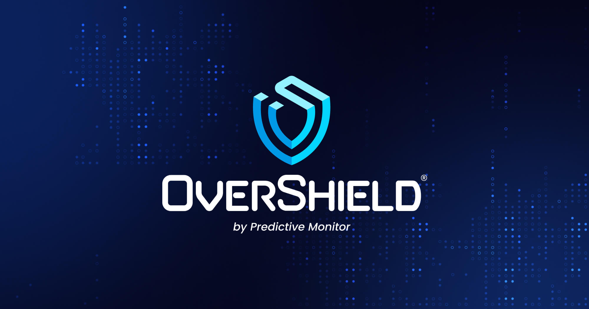 OverShield by Predictive Monitor