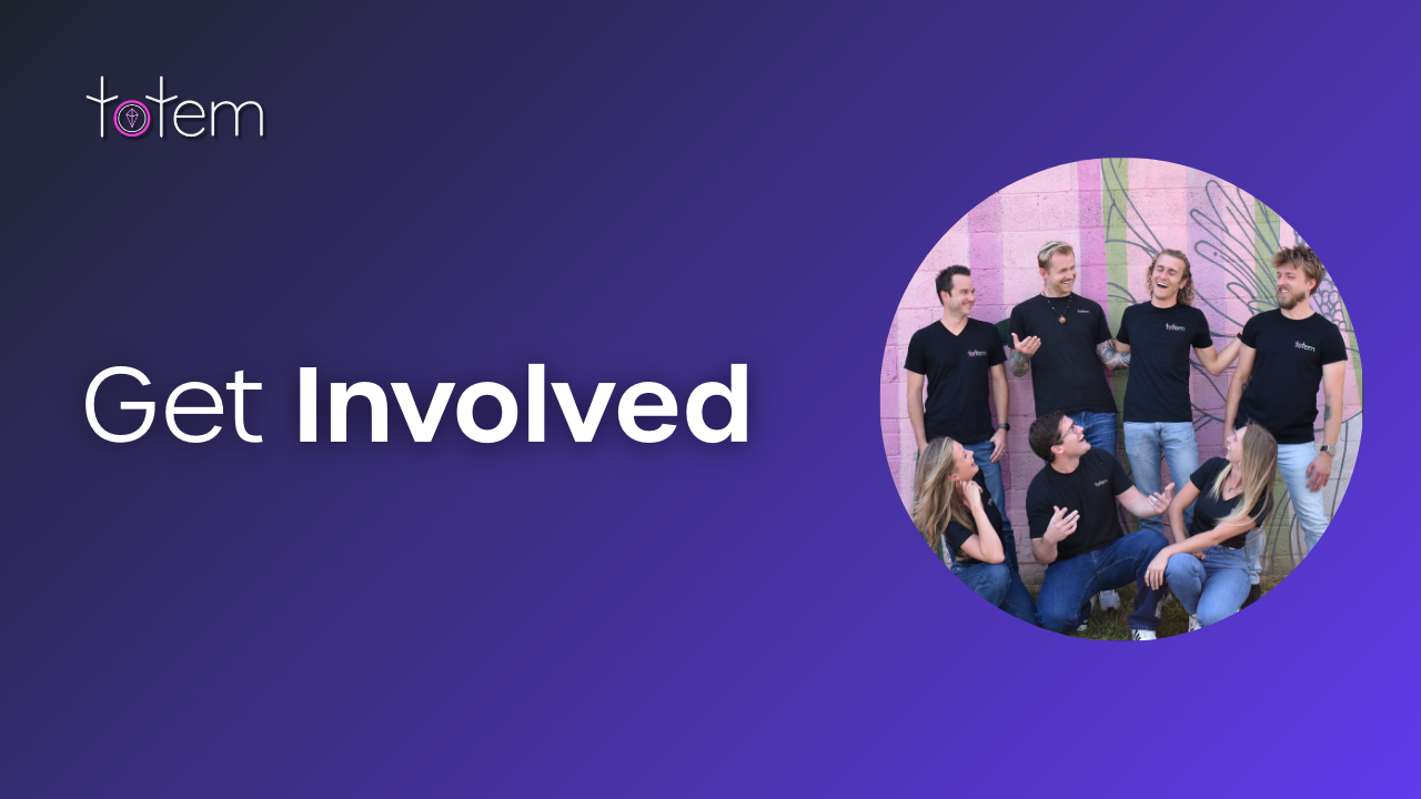 Totem Compass—Get Involved