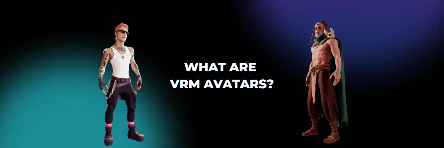 What are VRM Avatars & where can you use them? - Cominted Labs