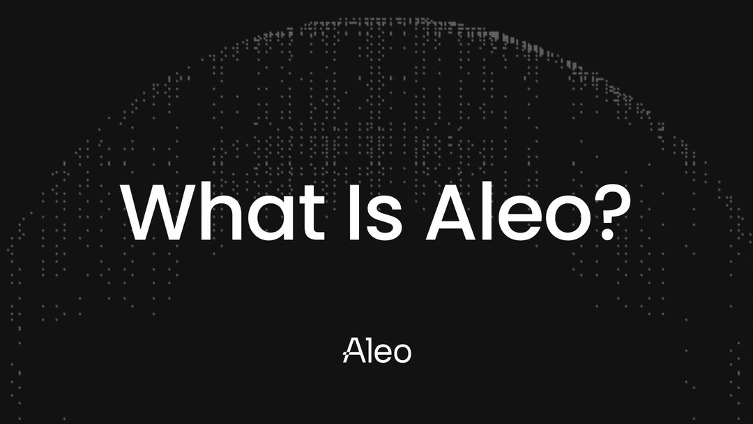 What is Aleo and How Does It Work? - Leo Wallet for Aleo