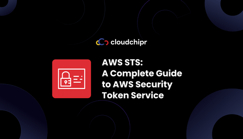 AWS STS: A Complete Guide to AWS Security Token Service