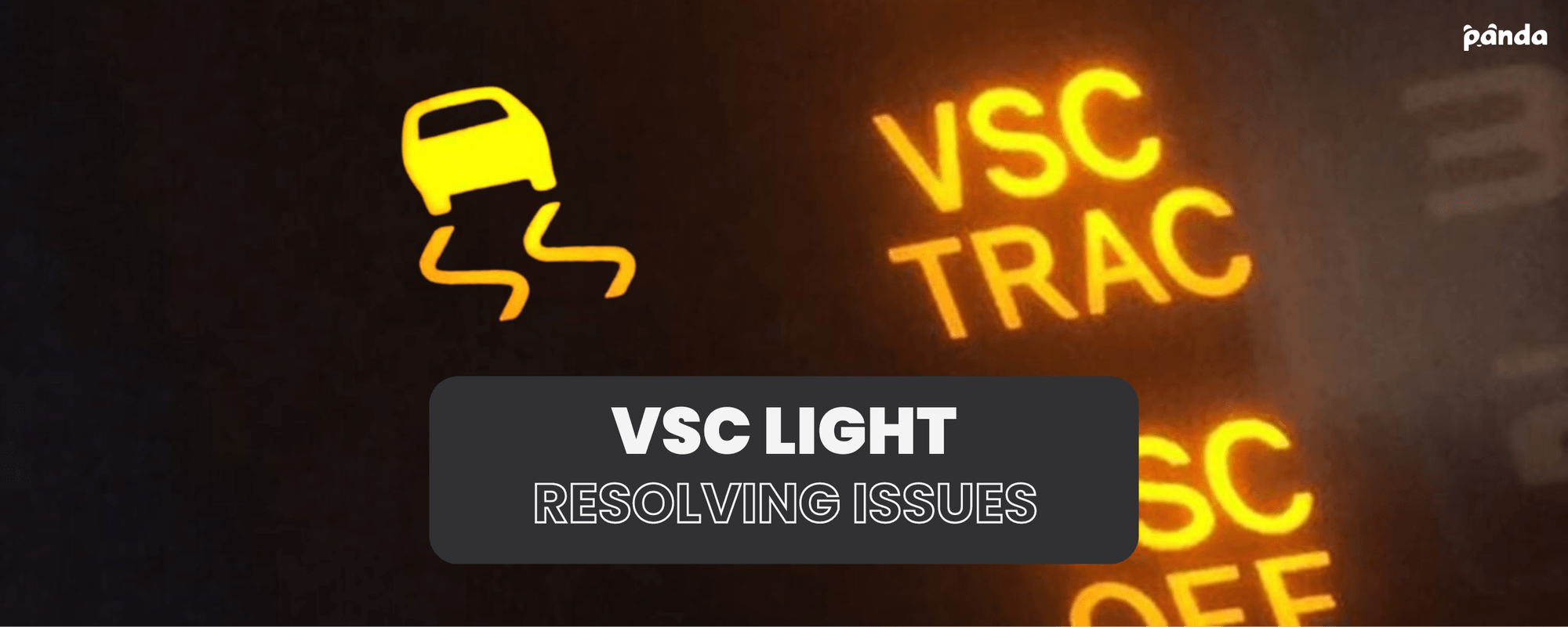 The Ultimate Guide to Understanding the VSA Light on Your Honda | Panda ...