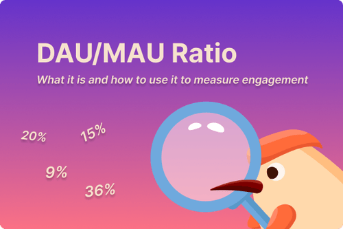 The DAU/MAU Ratio: Everything You Need to Know