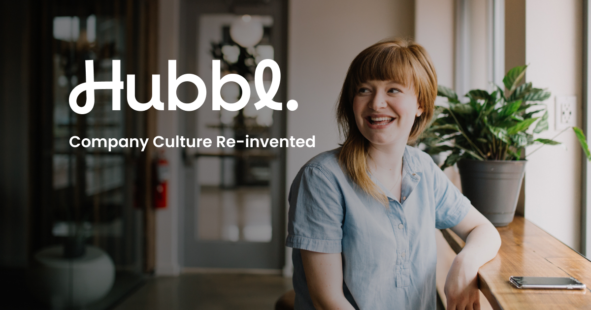 Hubbl - Company Culture Re-invented