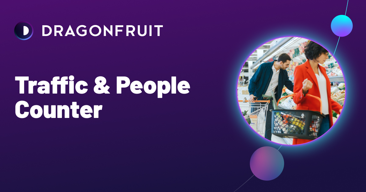 Traffic & People Counter | AI-Driven Visitor Analytics from Dragonfruit AI