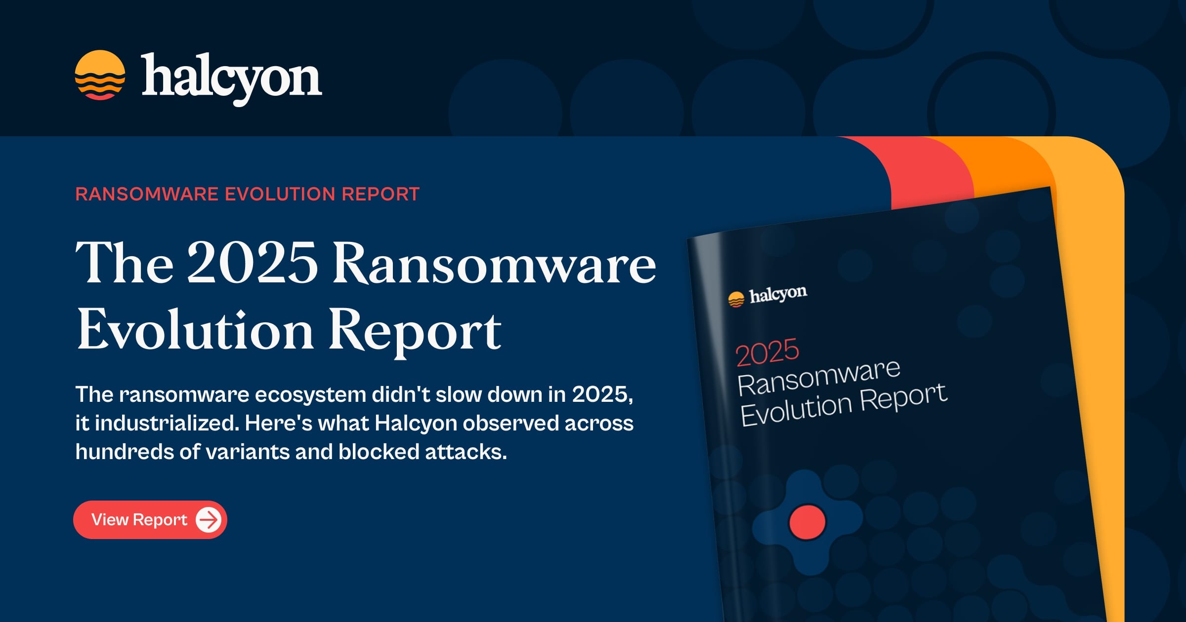 2025 Ransomware Evolution Report
