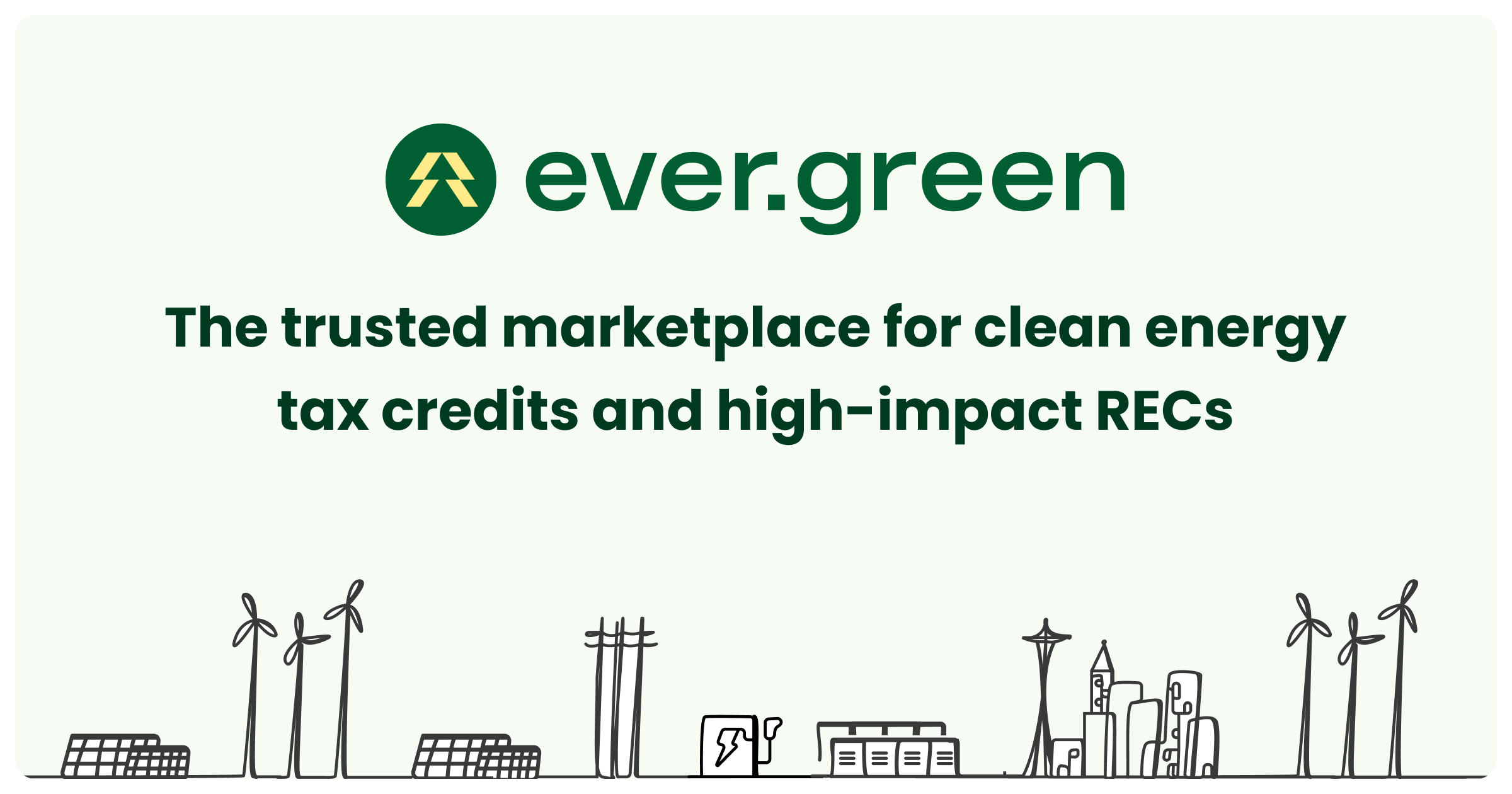 Ever.green: High-Impact Renewable Energy Certificates (RECs) & Tax Credits