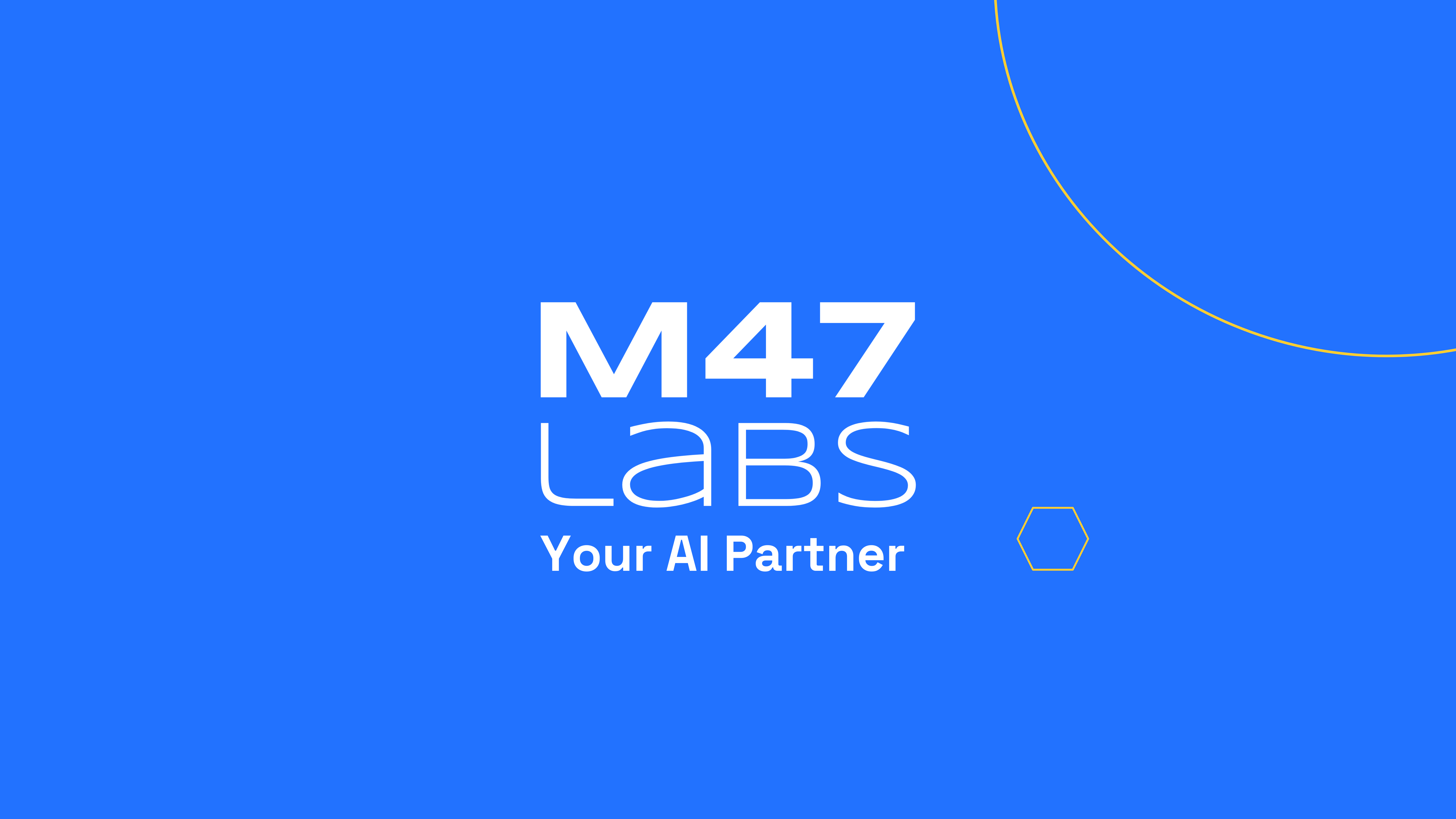 M47 Labs - Your AI Partner