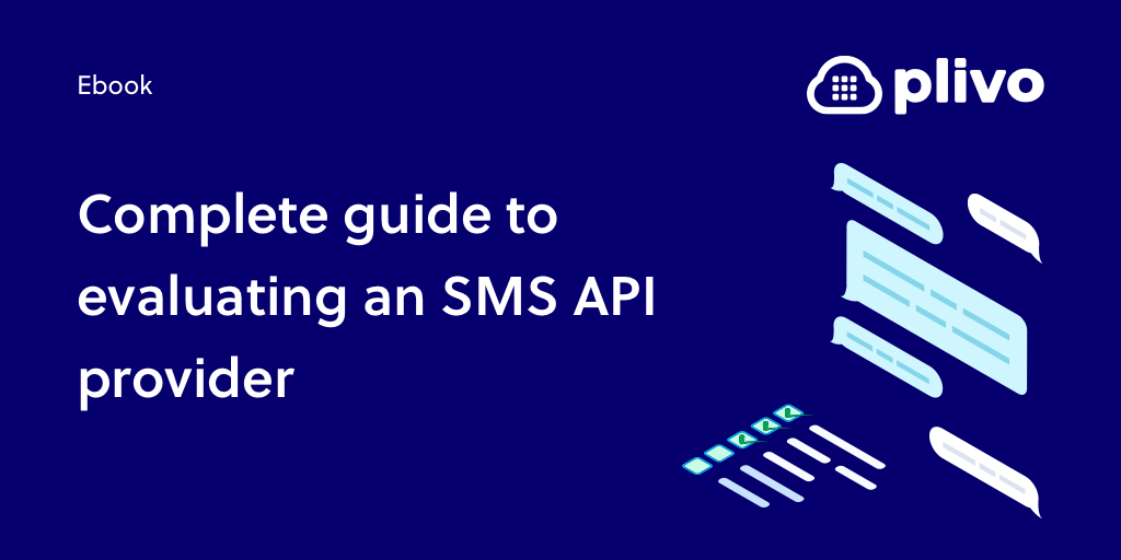 How to Choose an SMS API Provider: The Complete Guide
