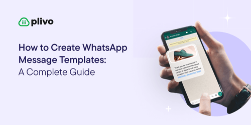 WhatsApp Message Templates: A Complete Guide to Crafting Effective Messages