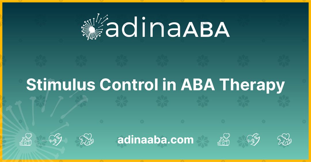 Stimulus Control in ABA Therapy