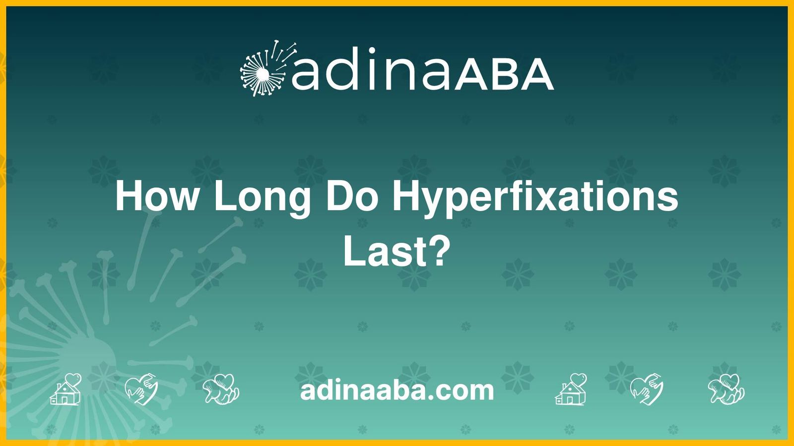 How Long Do Hyperfixations Last?