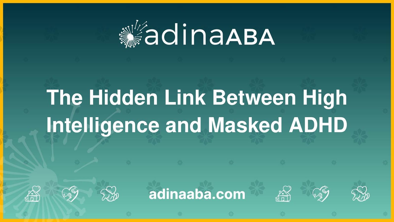 The Hidden Link Between High Intelligence and Masked ADHD