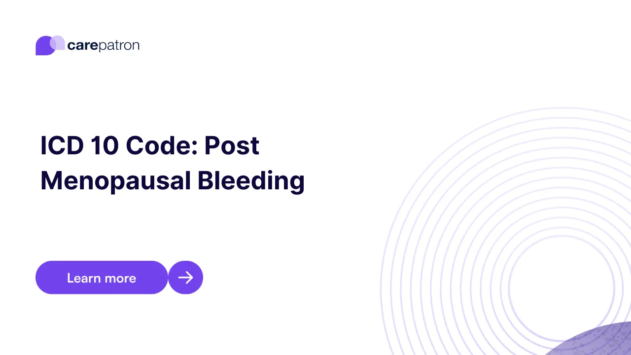 Post Menopausal Bleeding ICD 10 CM Codes Post Menopausal Bleeding ICD 10 CM Codes
