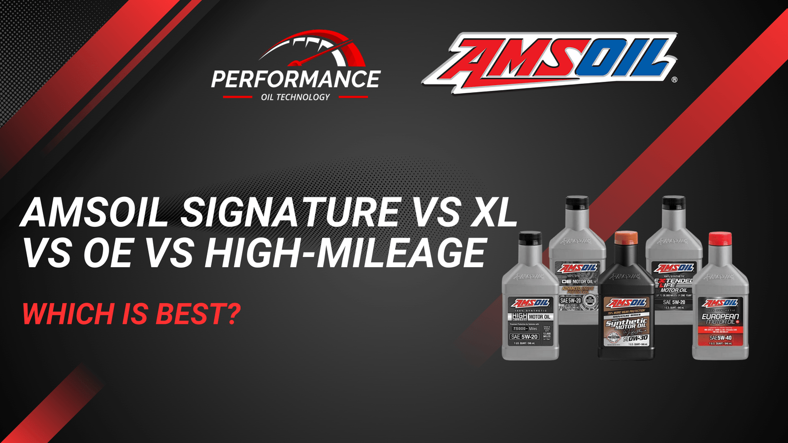 AMSOIL Comparison: Signature Series vs. European vs. OE vs. XL vs. High ...