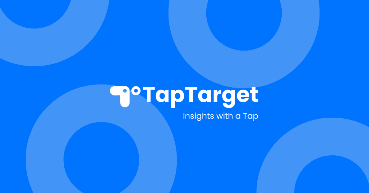 TapTarget - Insights with a Tap