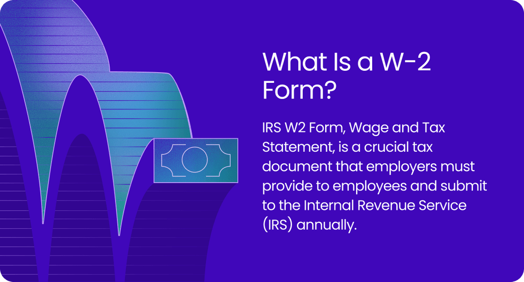 What is a W-2 Form & How to Correctly Complete One