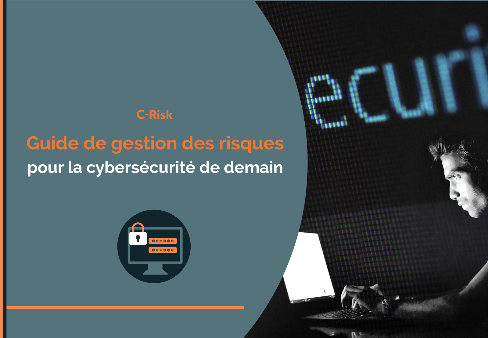 Gestion des risques : quelle méthode pour les risques cyber