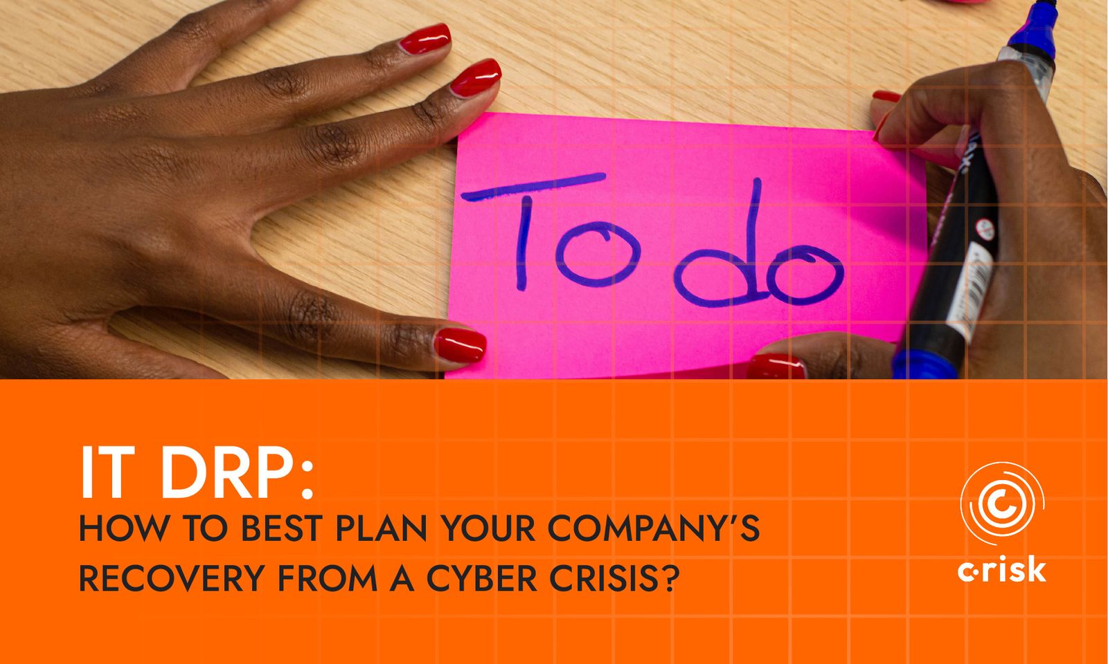 DRP: all you need to know about the IT recovery plan