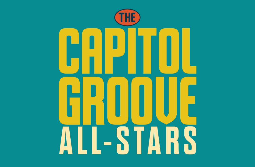 The Capitol Groove | 2025 Lineup